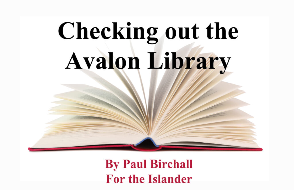 What you didn’t know about Avalon library | The Catalina Islander